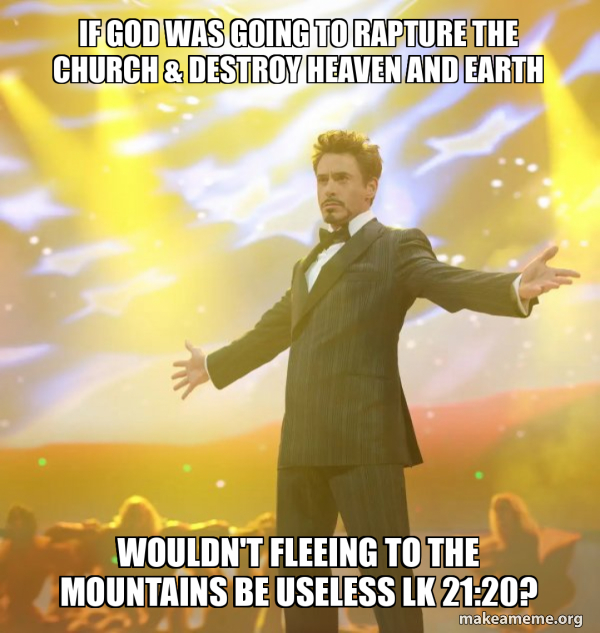 If God was going to rapture the church & destroy heaven and earth ...