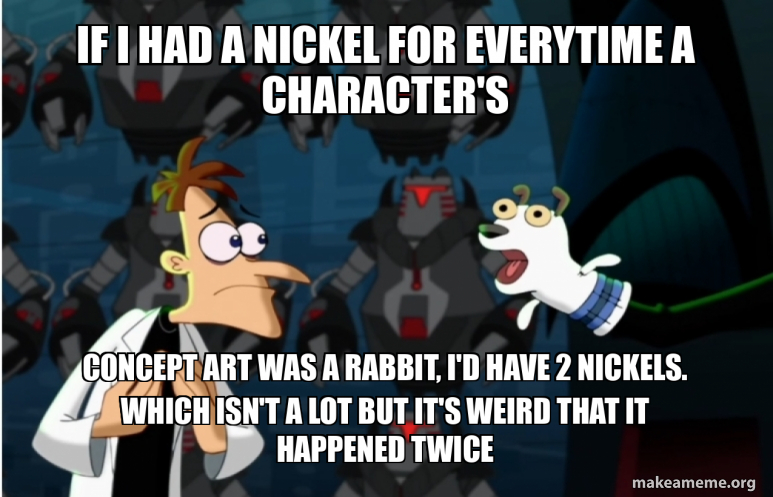 If I had a nickel for everytime a character's Concept art was a rabbit ...