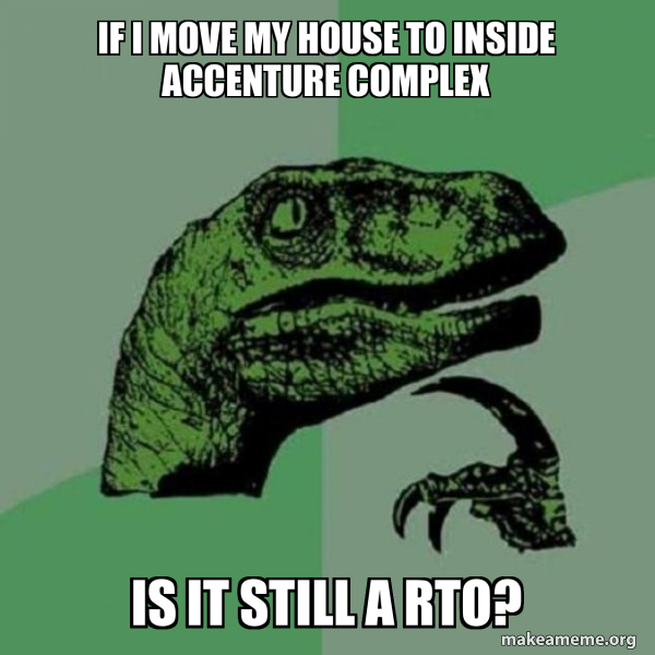 If i move my house to inside Accenture Complex Is it still a rto ...