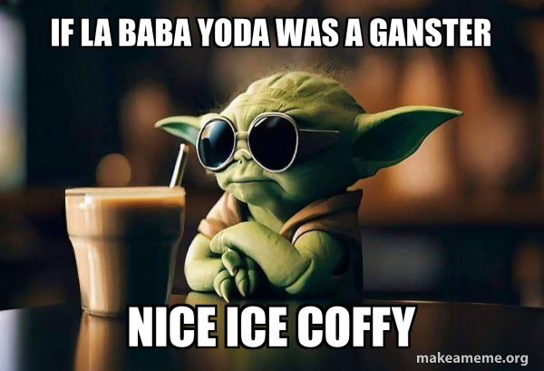 if la baba yoda was a ganster nice ice coffy - Cool Yoda (Sunglasses ...
