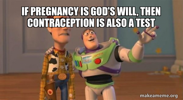 If pregnancy is God's will, then contraception is also a test - Buzz ...