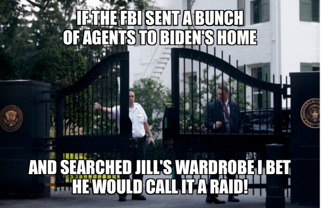 If the FBI Sent a bunch of agents to Biden's Home and searched jill's ...