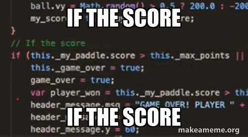 If the SCORE IF The SCORE Meme Generator