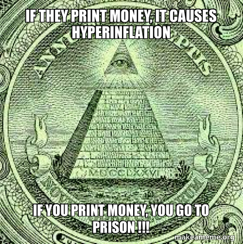 IF THEY PRINT MONEY, IT CAUSES HYPERINFLATION IF YOU PRINT MONEY, YOU ...