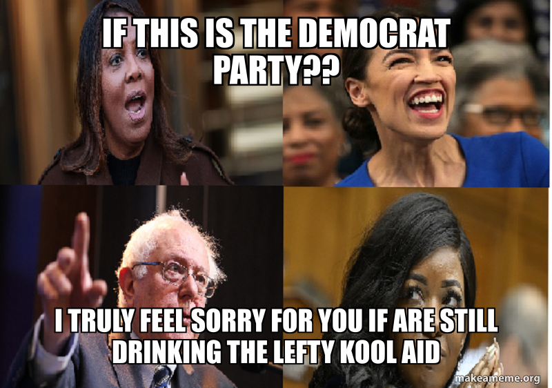 if This is the democrat party?? i truly feel sorry for you if are still ...