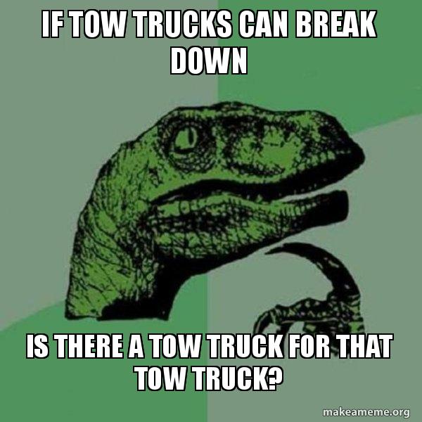 Tow Truck Driver Meme Top 8 Flatbed Trucking Memes To Keep You