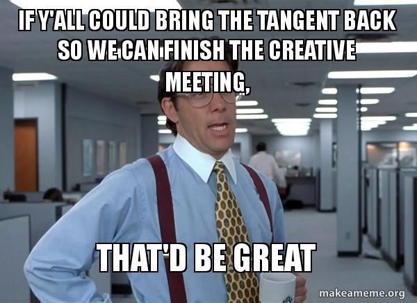 Tangent Memes UDC | Yeah So Anyway....... [University, College, Day