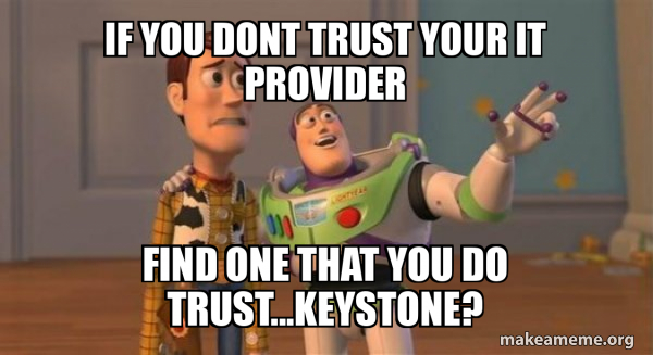 IF you dont trust your IT provider Find one that you do trust ...
