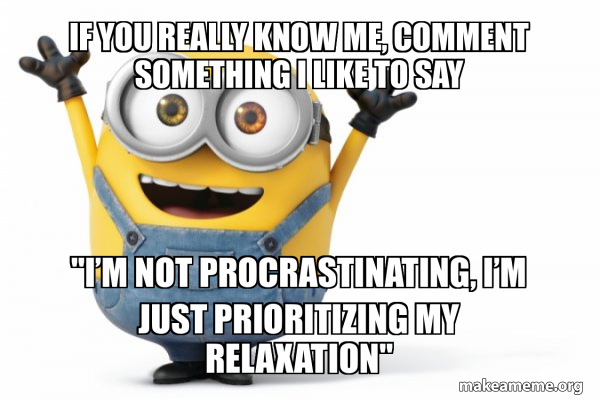 If you really know me, Comment something I like to say "I’m not ...