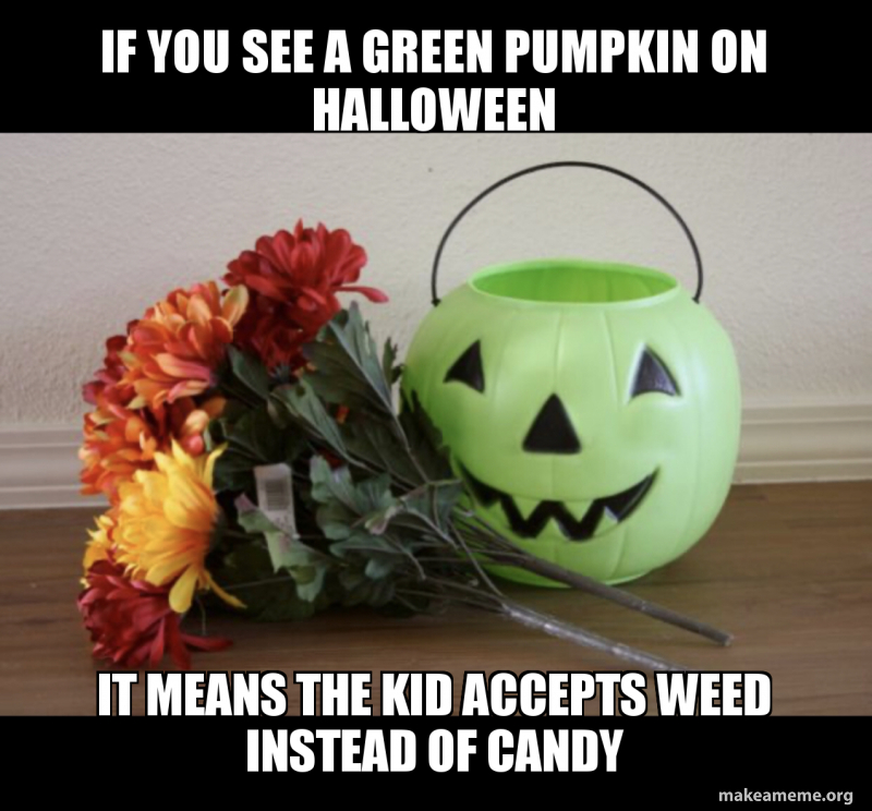 Halloween Stoner Memes