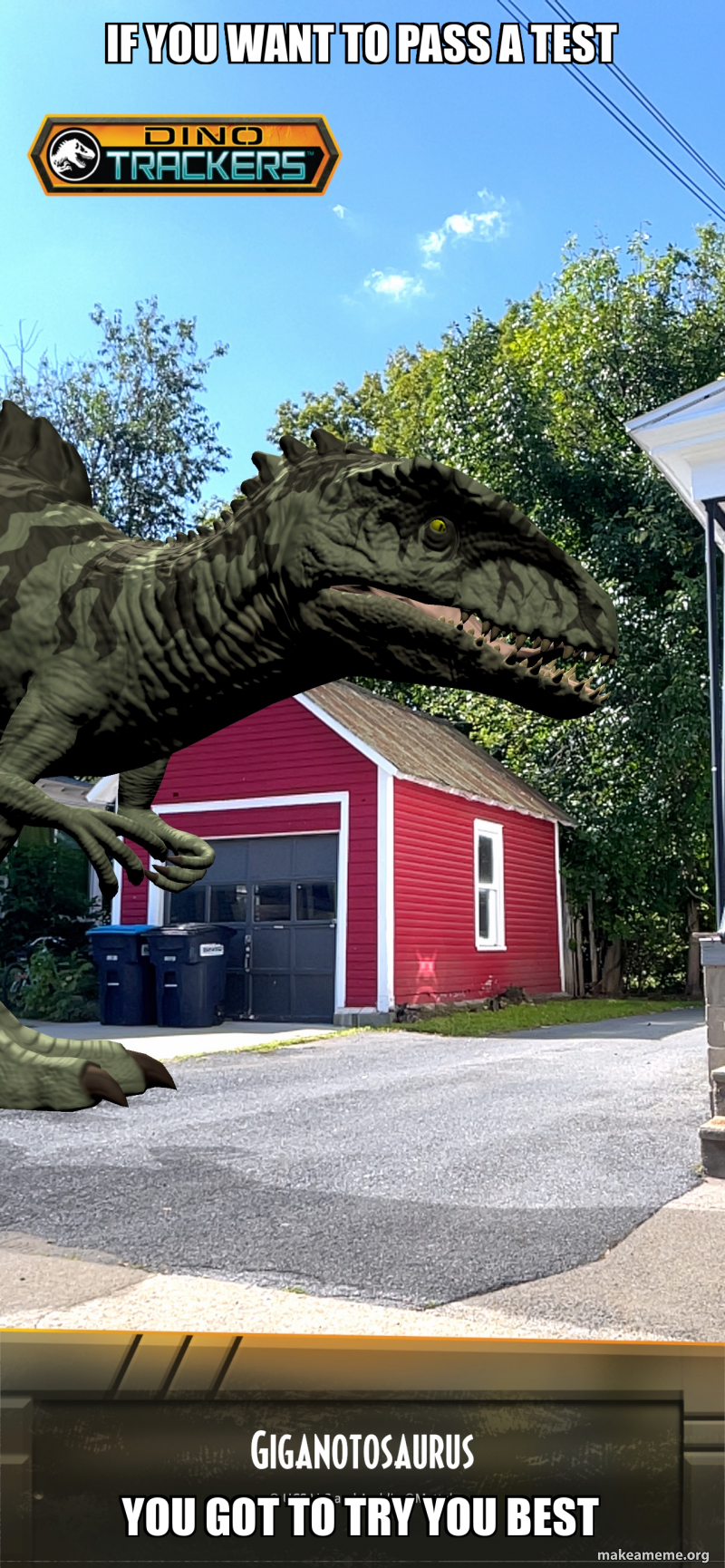 If you want to pass a test You got to try you best - Zeb Meme Generator