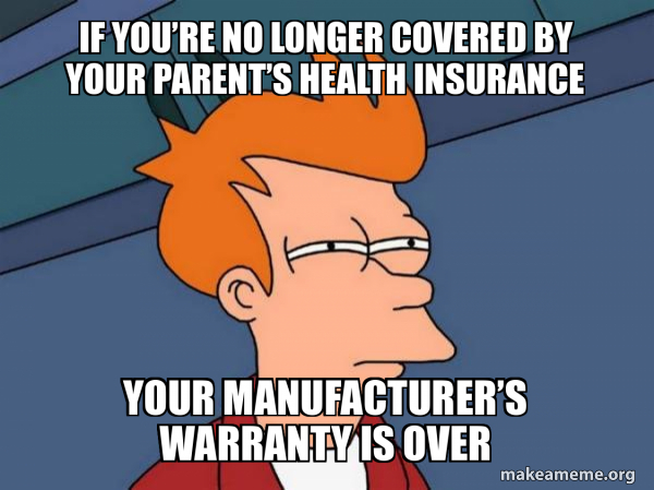 If you’re no longer covered by your parent’s health insurance your ...