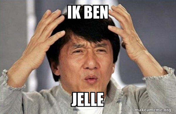 ik ben jelle - Jackie Chan Why? Meme Generator