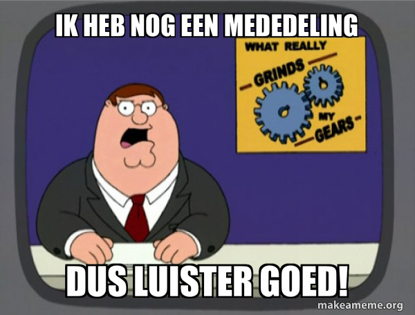 Ik heb nog een mededeling dus luister goed! - What Grinds My Gears ...
