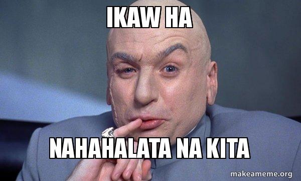 ikaw ha nahahalata na kita - You Complete Me Meme Generator