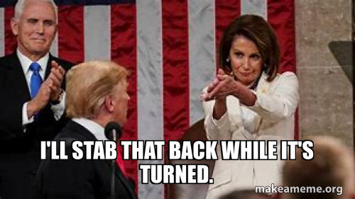 i'll stab that back while it's turned. Meme Generator