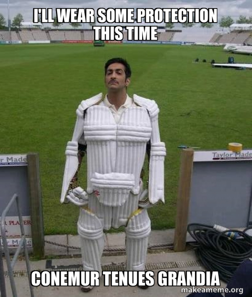 I'll wear some protection this time conemur tenues grandia Meme Generator