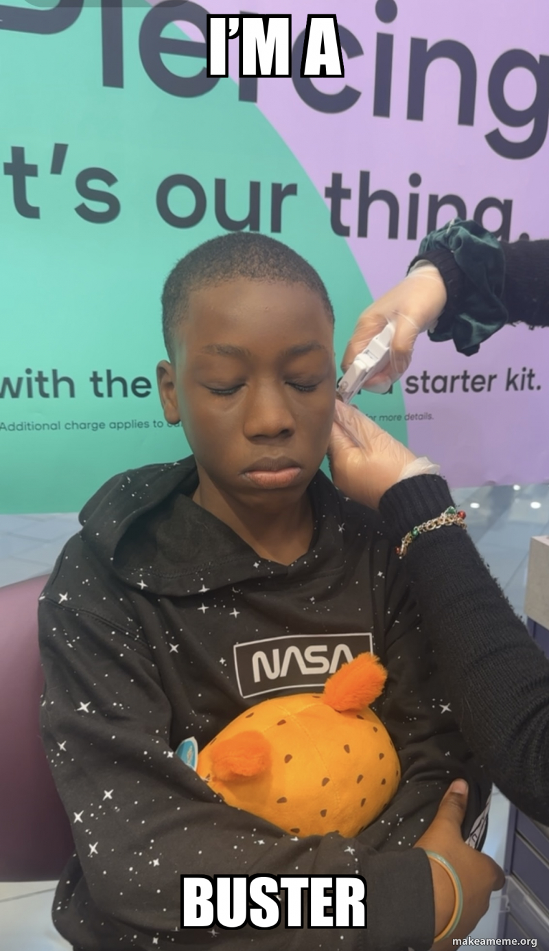 I’m a Buster Meme Generator