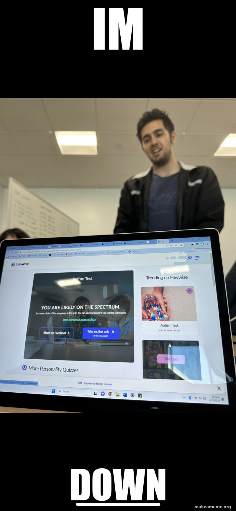 Im Down Meme Generator