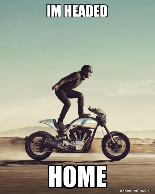 Im Headed Home - Keanu Reeves Stunt Bike | Make a Meme