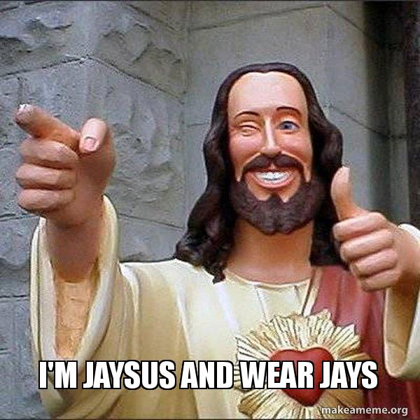 I'm Jaysus and wear jays - Cool Jesus Meme Generator