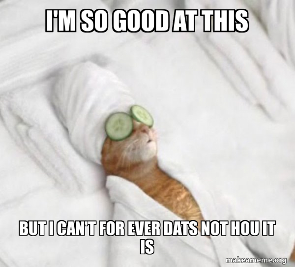 I'm so good at this But I can't for ever dats not hou it is - Pampered ...