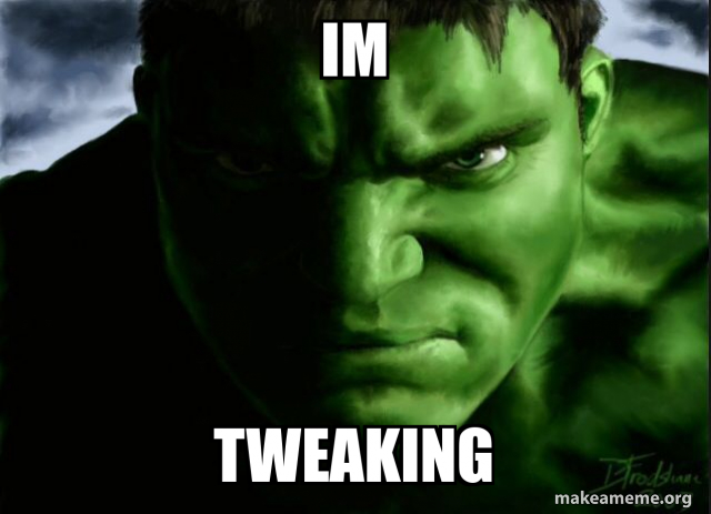 im tweaking Meme Generator