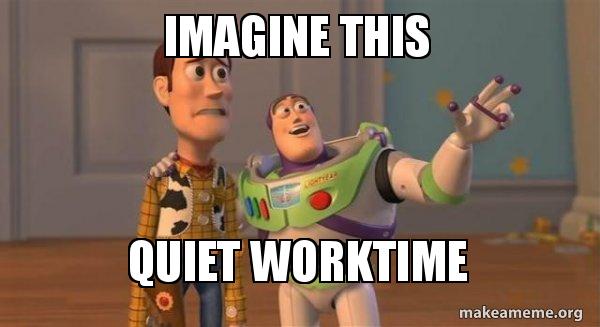 Quiet Office Meme