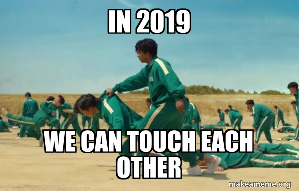 in 2019 we can touch each other - Squid Game Ali Holding Seong Meme ...