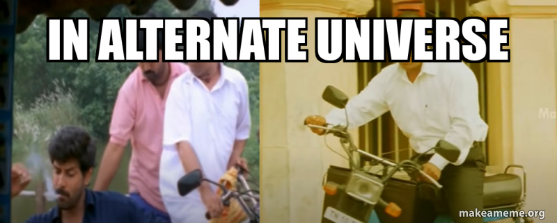 In alternate universe Meme Generator