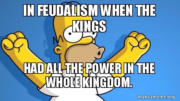 Feudal Memes Feudalism Medieval Europe By Lindsay Flood | TPT