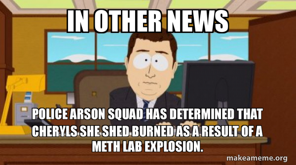 Meth Lab Meme