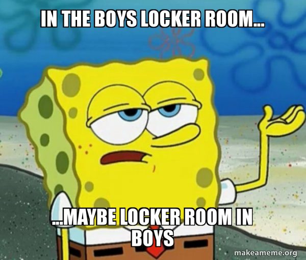 In The Boys Locker Room... ...Maybe Locker Room In Boys - Tough ...