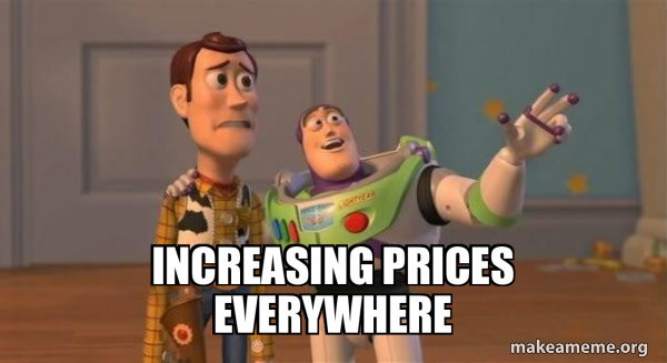 Increasing prices everywhere - Buzz and Woody (Toy Story) Meme Meme ...