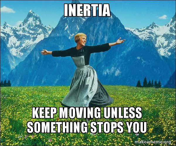 Inertia Memes NEWTON'S FIRST LAW OF MOTION The Law Of Inertia. Ppt
