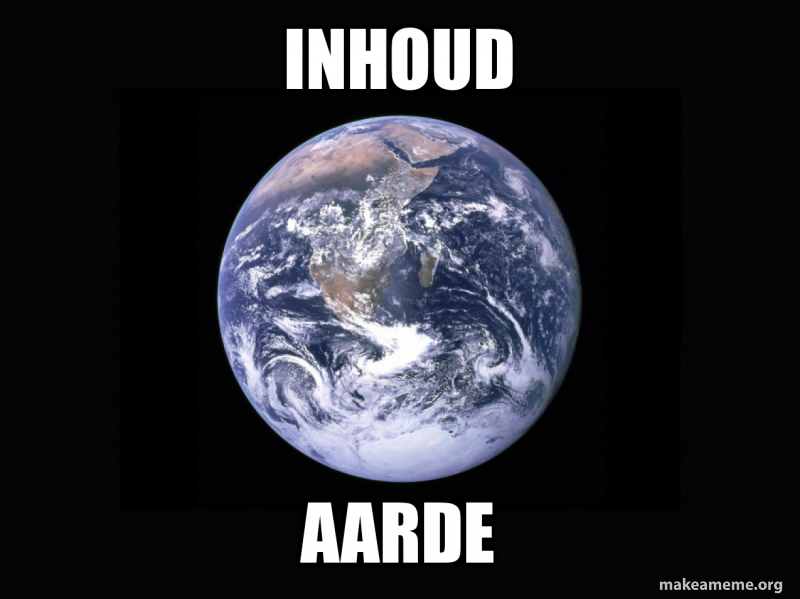 Inhoud Aarde Meme Generator