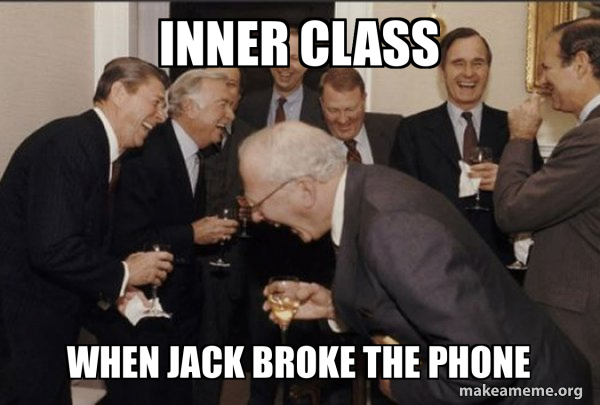 inner class when jack broke the phone - Laughing Men in Suits | And ...