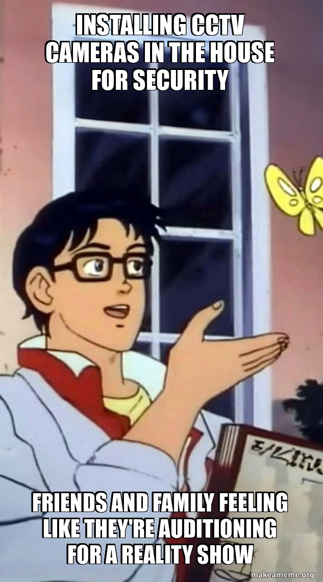 Installing CCTV cameras in the house for security Friends and family ...