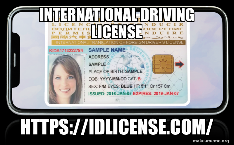 International driving license https://idlicense.com/ Meme Generator