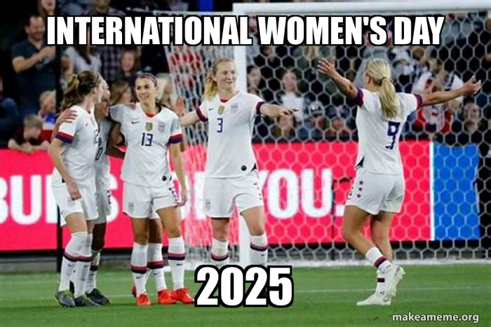 International Women's Day 2025 Meme Generator