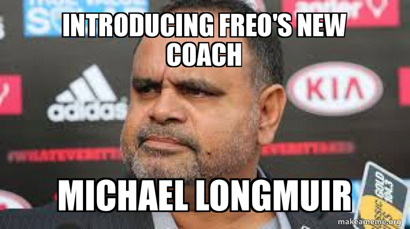 Introducing Freo's new coach Michael longmuir Meme Generator