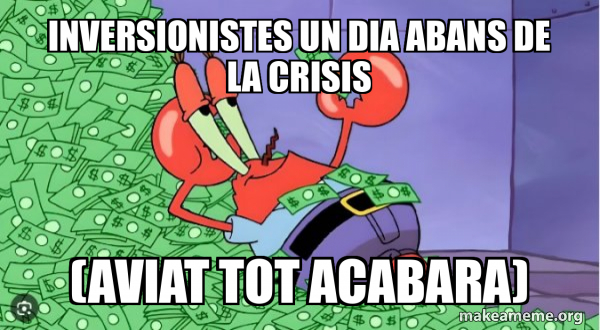 Inversionistes un dia abans de la crisis (aviat tot acabara) - Mr Krabs ...