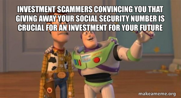 Investment scammers convincing you that giving away your social ...