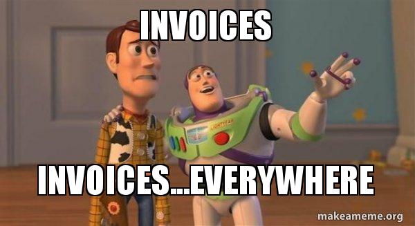 INVOICES INVOICES...EVERYWHERE - Buzz and Woody (Toy Story) Meme Meme ...