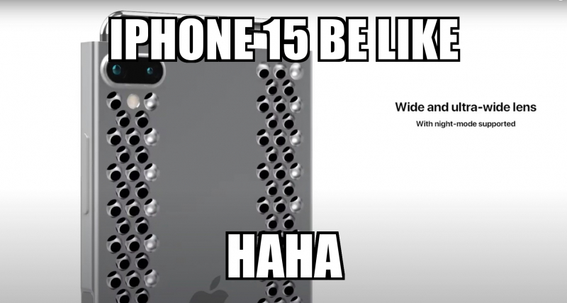 Iphone 15 be like HAHA Meme Generator