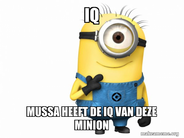 IQ Mussa heeft de iq van deze minion - Thoughtful Minion Meme Generator