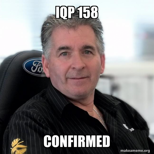 IQP 158 Confirmed Meme Generator