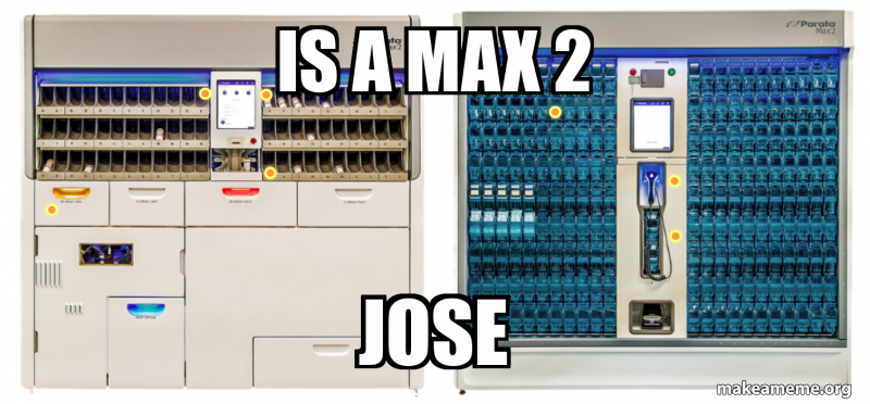 IS A MAX 2 JOSE Meme Generator