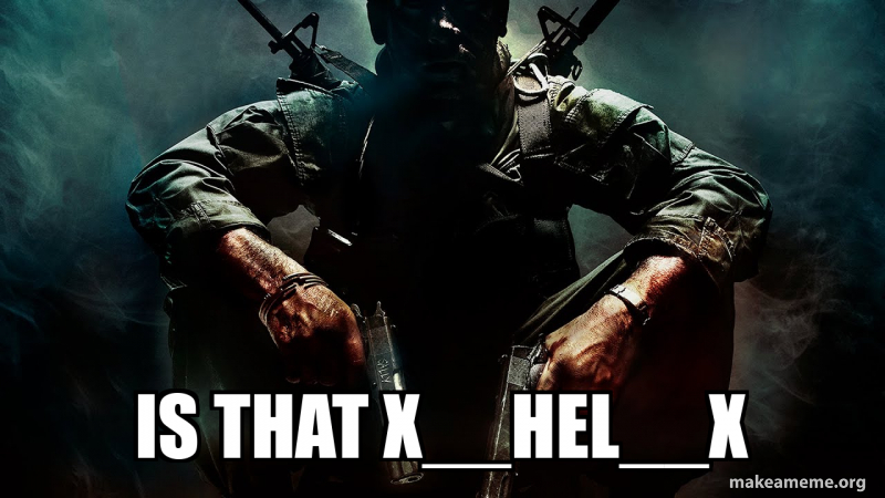 Is that x__hel__x Meme Generator