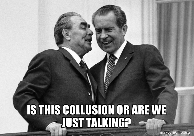 is this collusion or are we just talking? Meme Generator